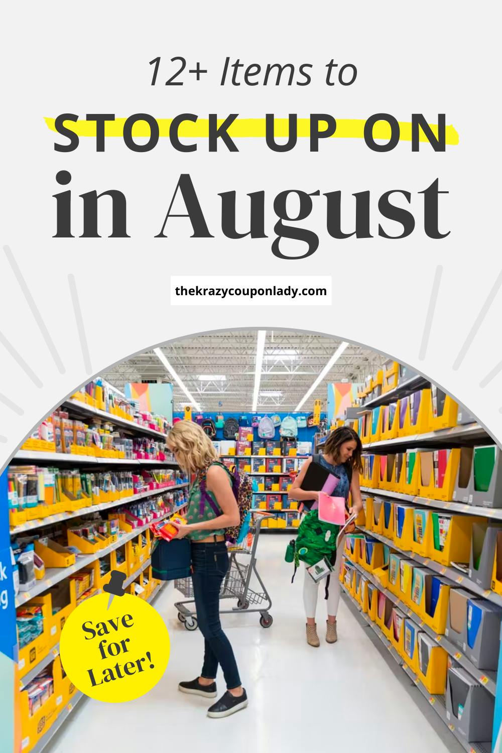 What to Buy in August (& Which Sales to Shop) - The Krazy Coupon Lady