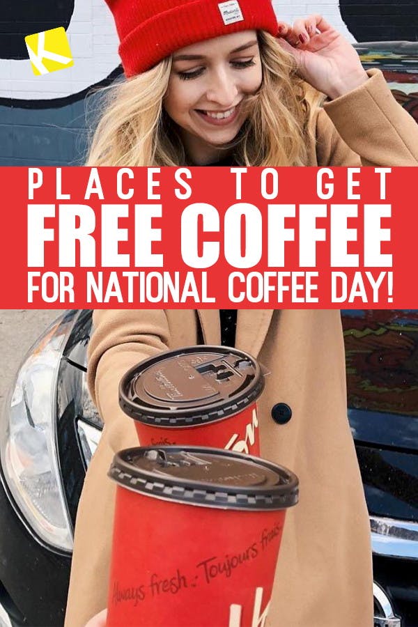 10 Places to Get Free Coffee for National Coffee Day 2020 - The Krazy ...