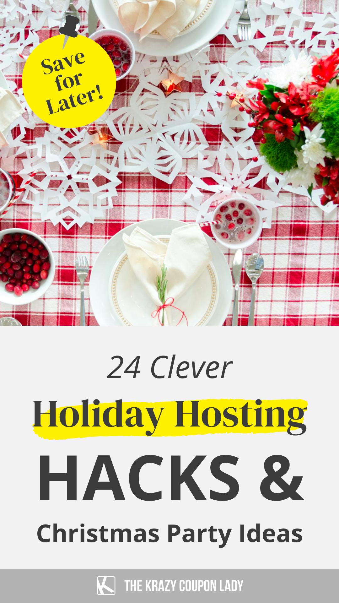 24 Top Holiday Hosting Tips & Christmas Party Hacks - The Krazy Coupon Lady