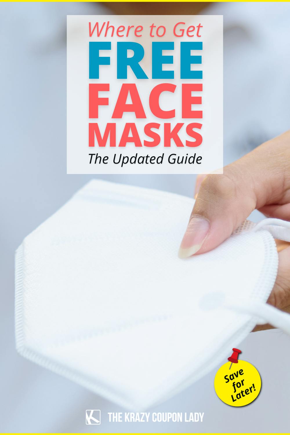 Government Giving Away 400 Million N95 Face Masks - The Krazy Coupon Lady