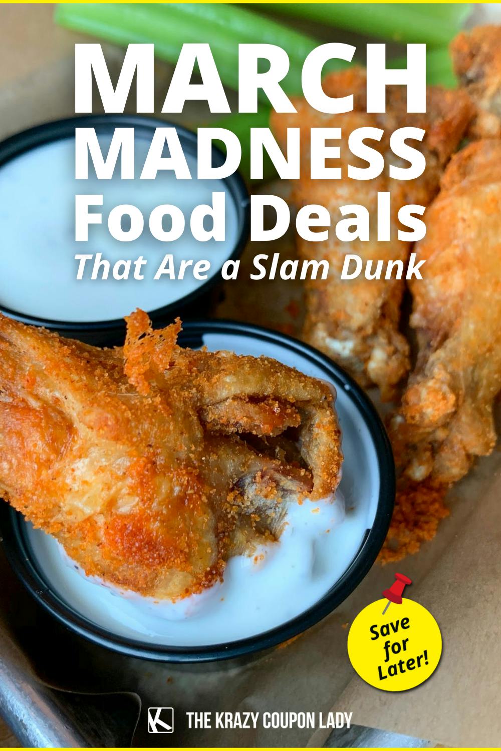 8 March Madness Food Deals That Are a Slam Dunk - The Krazy Coupon Lady