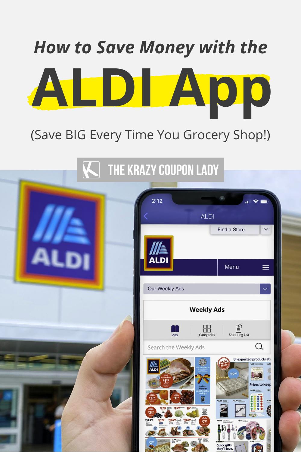 How To Use the Aldi App To Save Time & Money - The Krazy Coupon Lady
