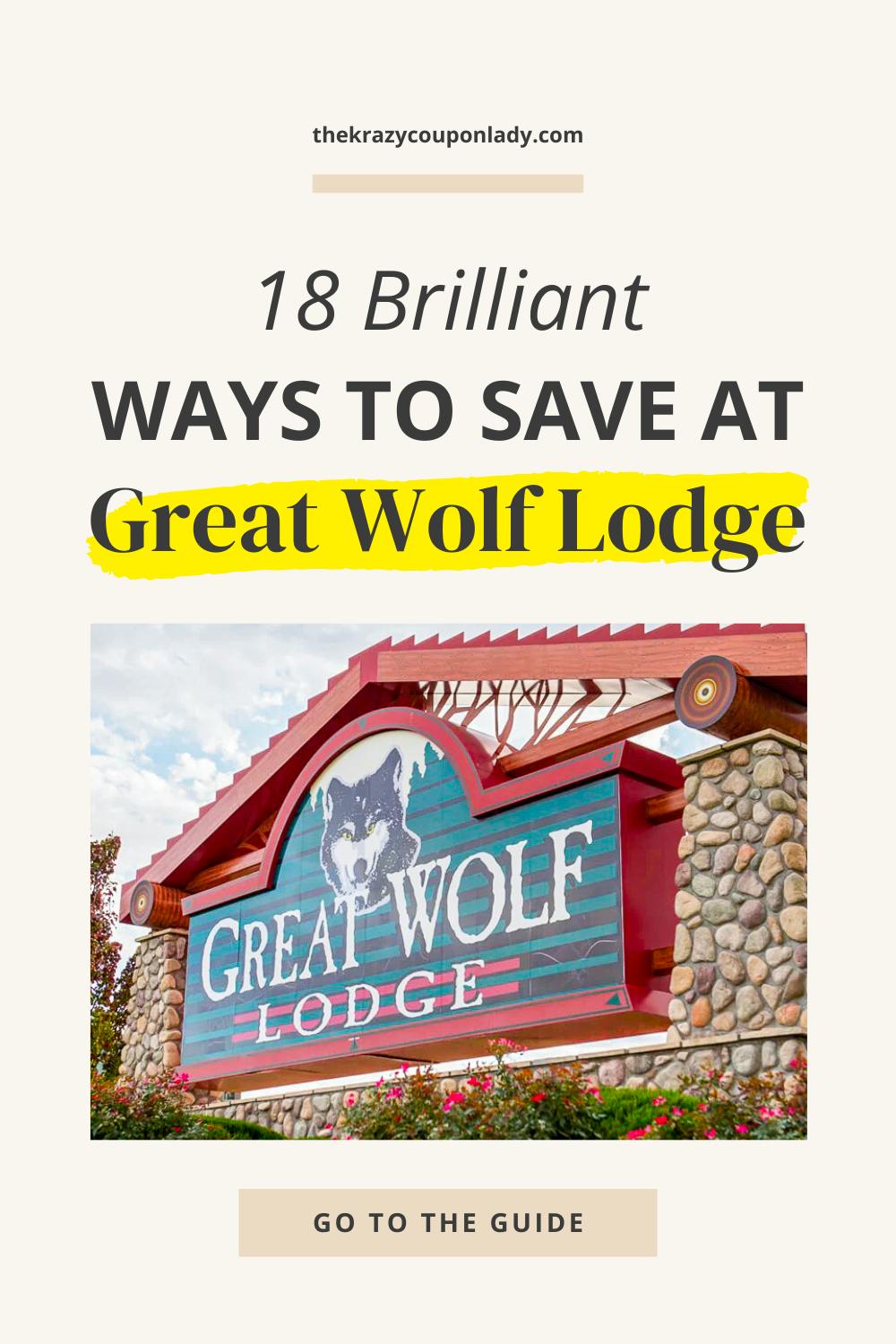 21 Ways For How to Save Money at Great Wolf Lodge-Krazy Coupon Lady ...
